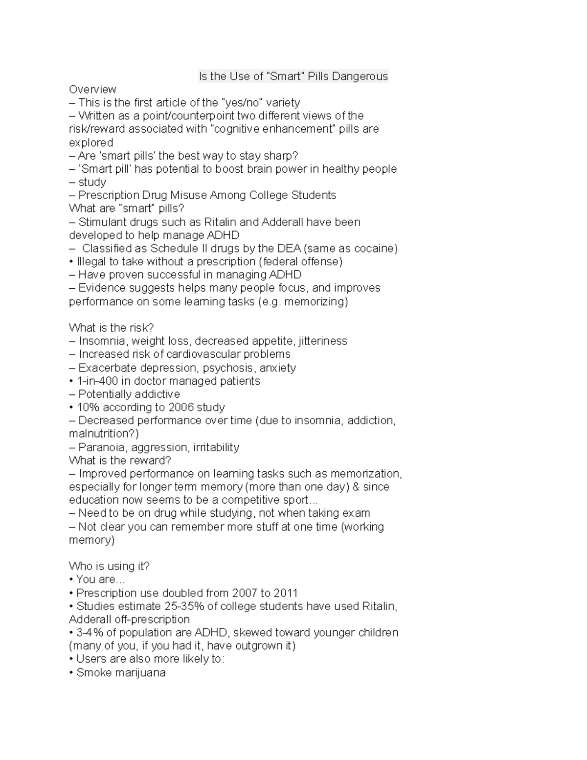 Module 7 Notes Pt. 2 - Is the Use of “Smart” Pills Dangerous Overview ...