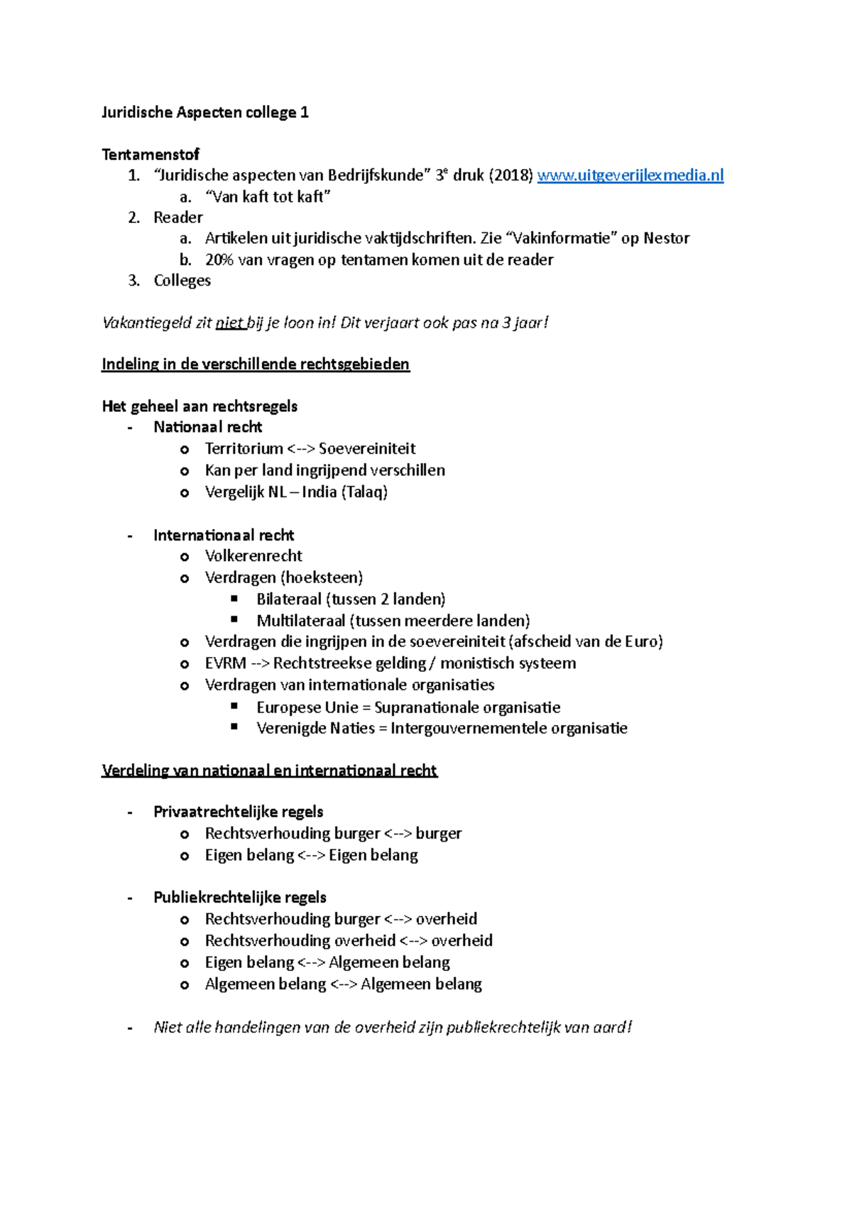 Aantekeningen Juridische Aspecten - Juridische Aspecten college 1 ...