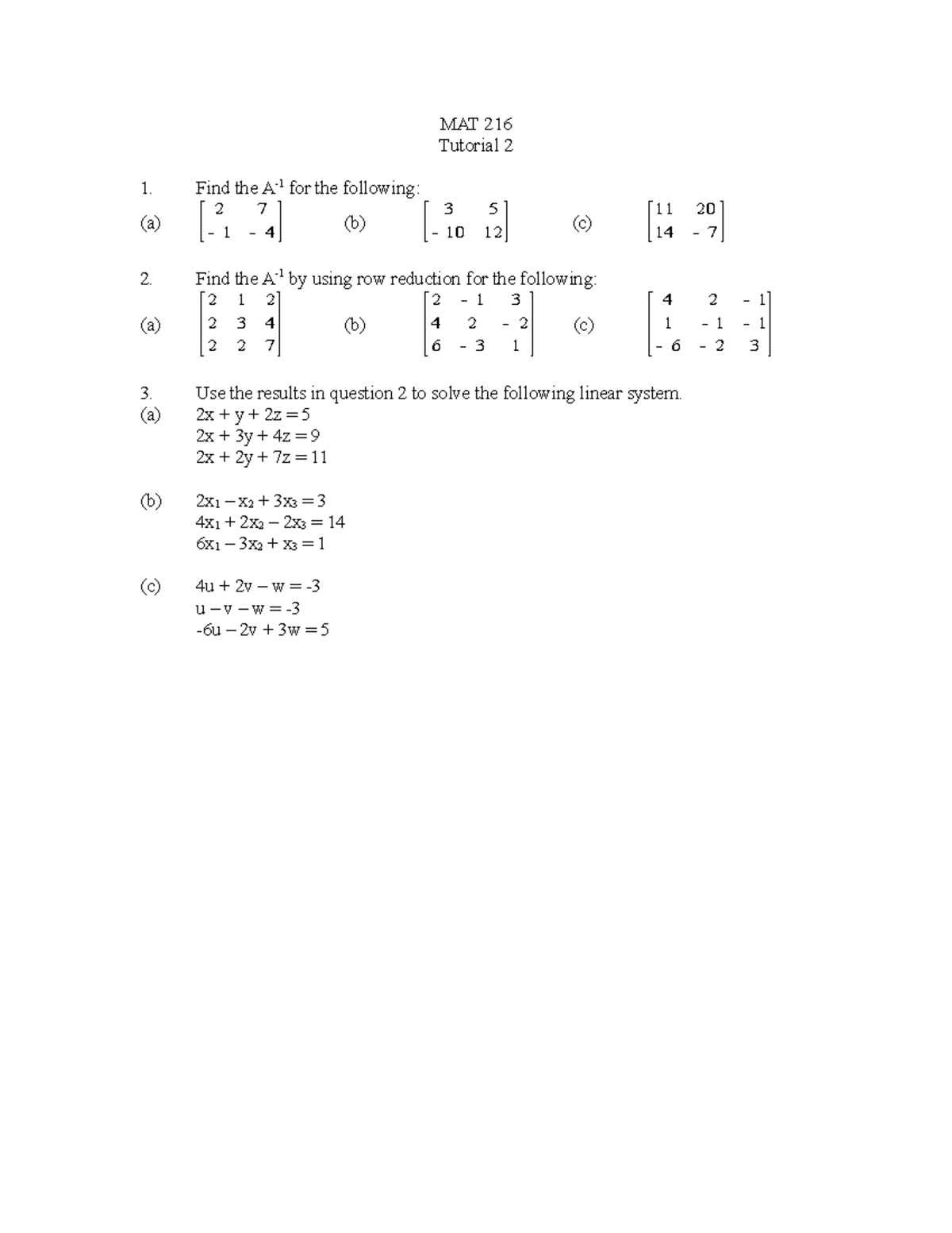 Tutorial 2 (done) - MAT 216 Tutorial 2 1. Find the A for the following ...