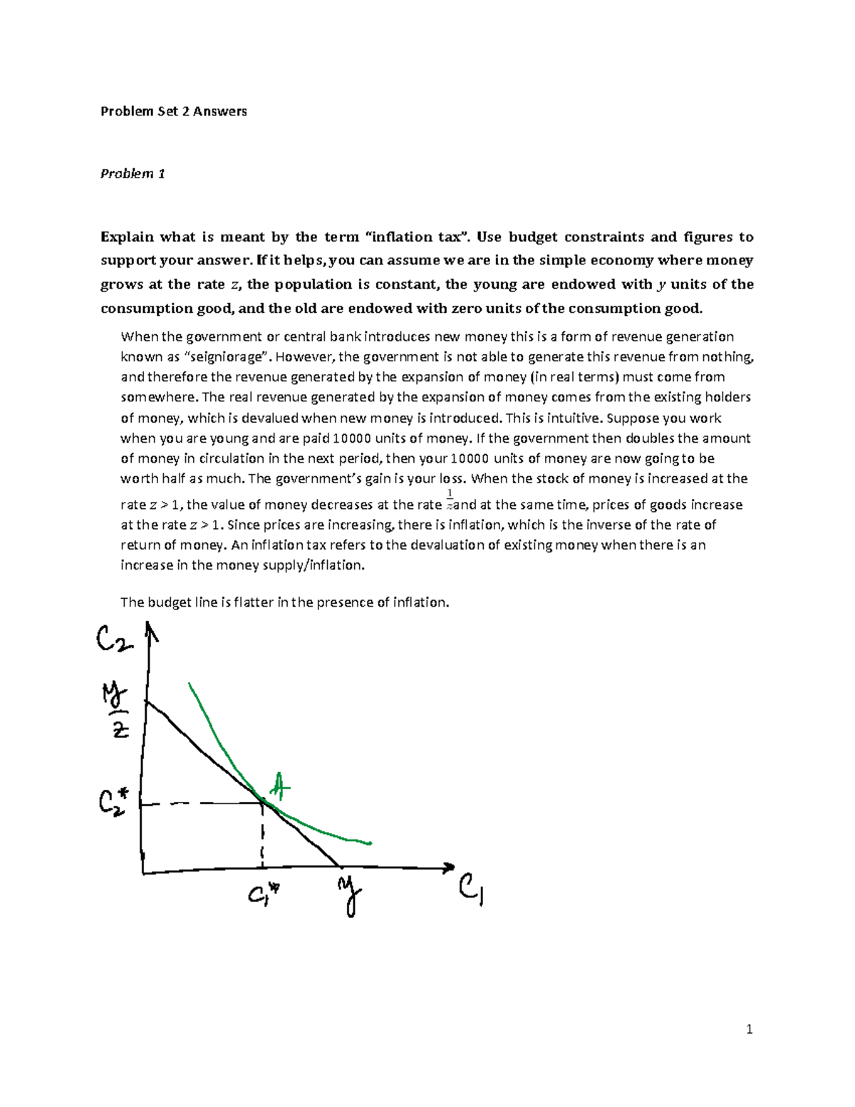 Problem Set 2 answers - Use this to practice. - 1 Problem Set 2 Answers Problem 1 Explain what ...