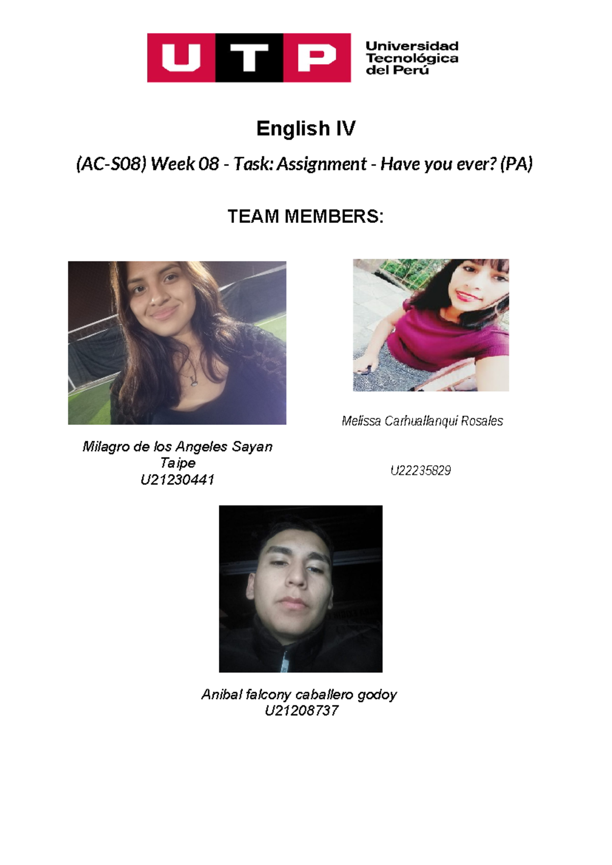 (AC-S08) Week 08 - Task Assignment - Have you ever (PA) - ingles, tarea - Studocu