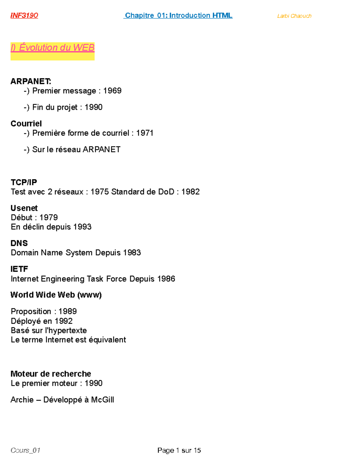 Résumé chapitre 1 : Introduction au programmation web - I) Évolution du WEB ARPANET: -) Premier ...