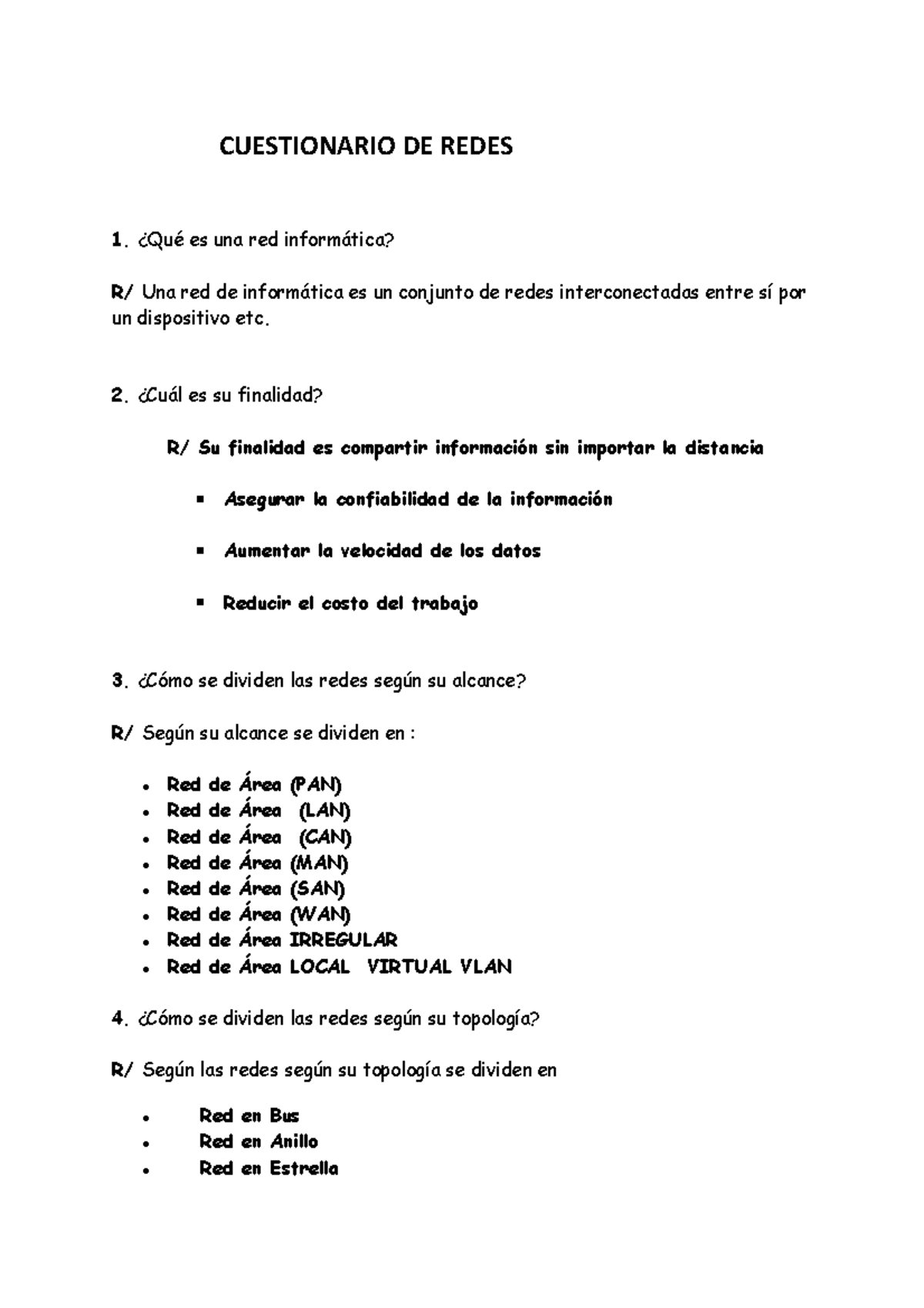 Cuestionario-Las Redes y su Desarrollo - CUESTIONARIO DE REDES ¿Qué es una red informática? R ...