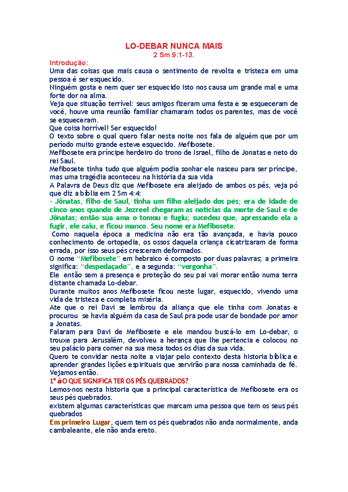 LO - Lodebar, lugar de vergonha - LO-DEBAR NUNCA MAIS 2 Sm 9:1-13 ...