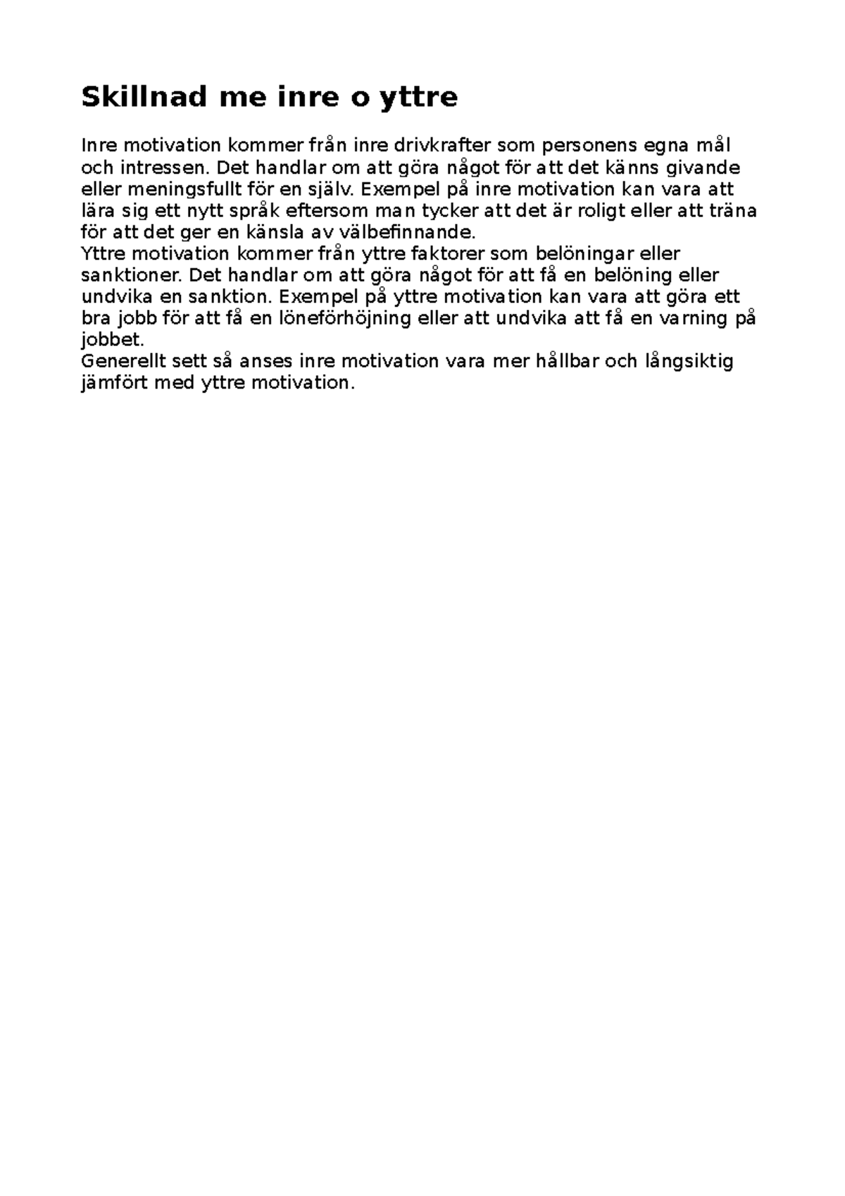 Skillnad mellan de inre och yttre motivation - Skillnad me inre o yttre ...