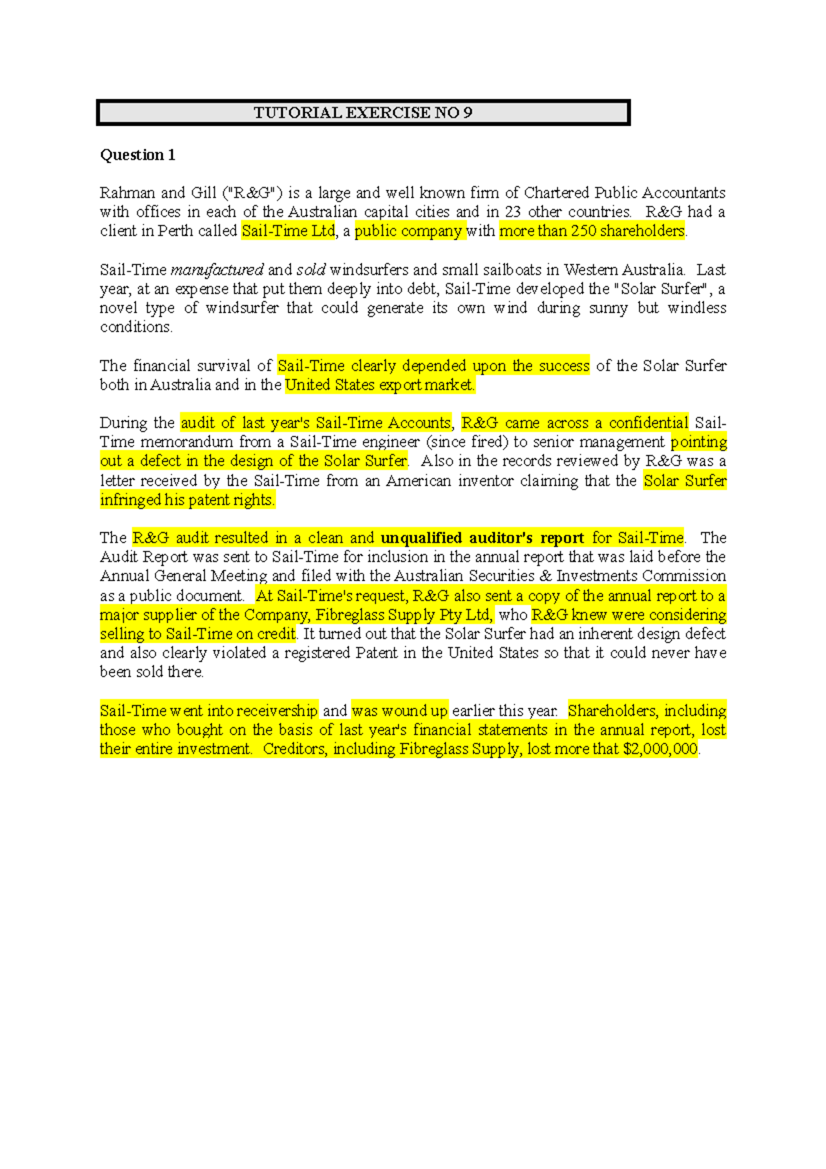 Tutorial Exercise NO 9 - TUTORIAL EXERCISE NO 9 Question 1 Rahman and Gill ("R&G") is - Studocu