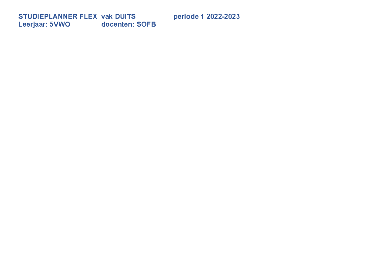 Flexplanner P1 - dcscdcsc - STUDIEPLANNER FLEX vak DUITS periode 1 2022 ...