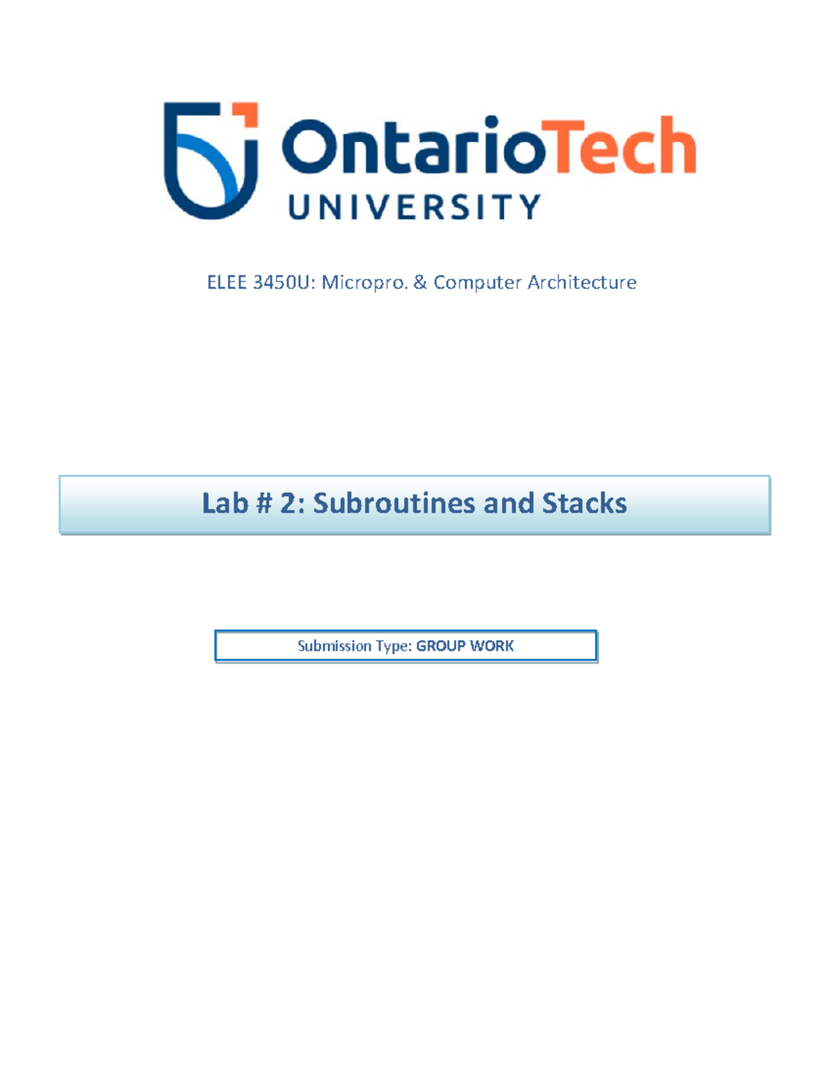 Lab2 manual - Subroutines and Stacks - ELEE 345 0U: Micropro ...