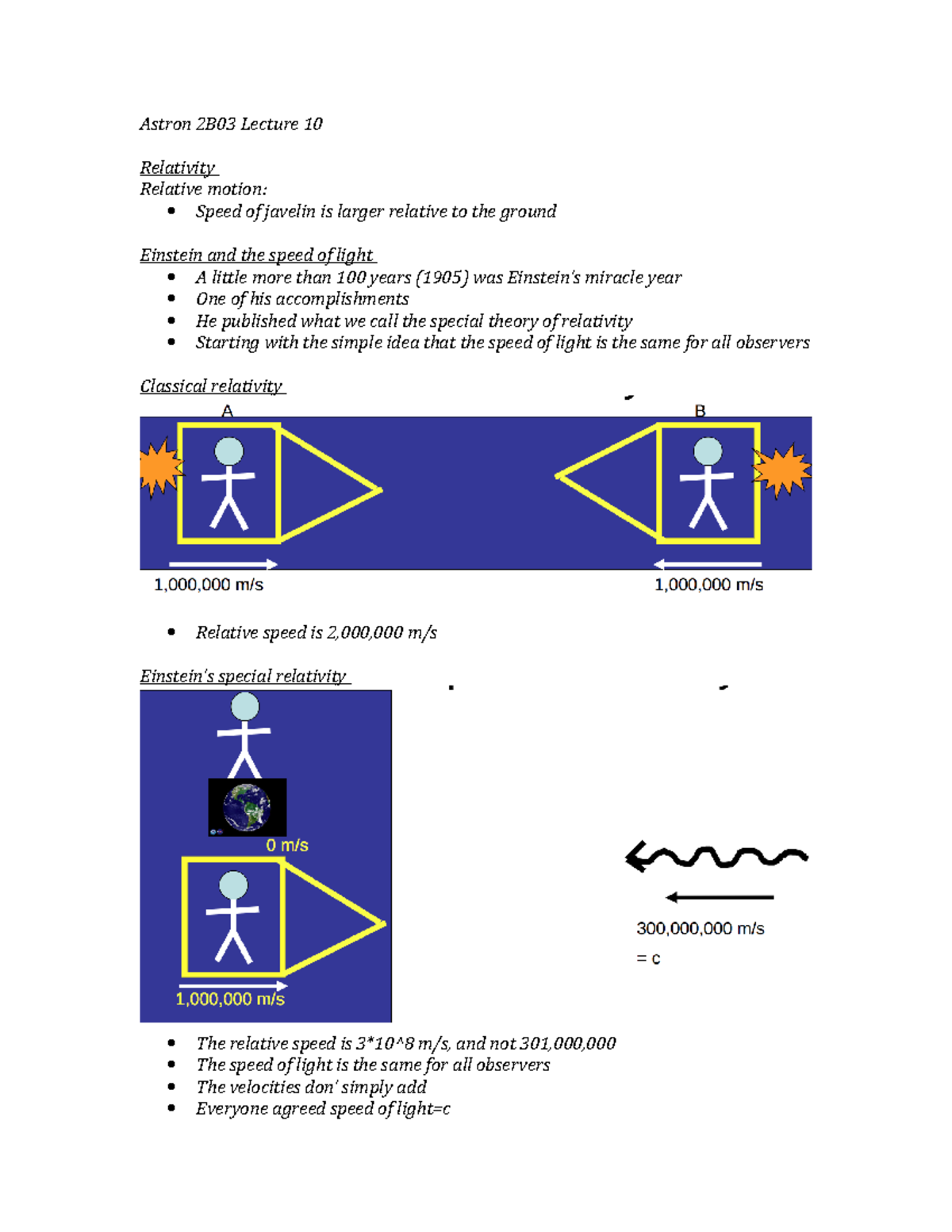 Astron 2B03 Lecture 10 - Each observer, using their own ruler and clock ...