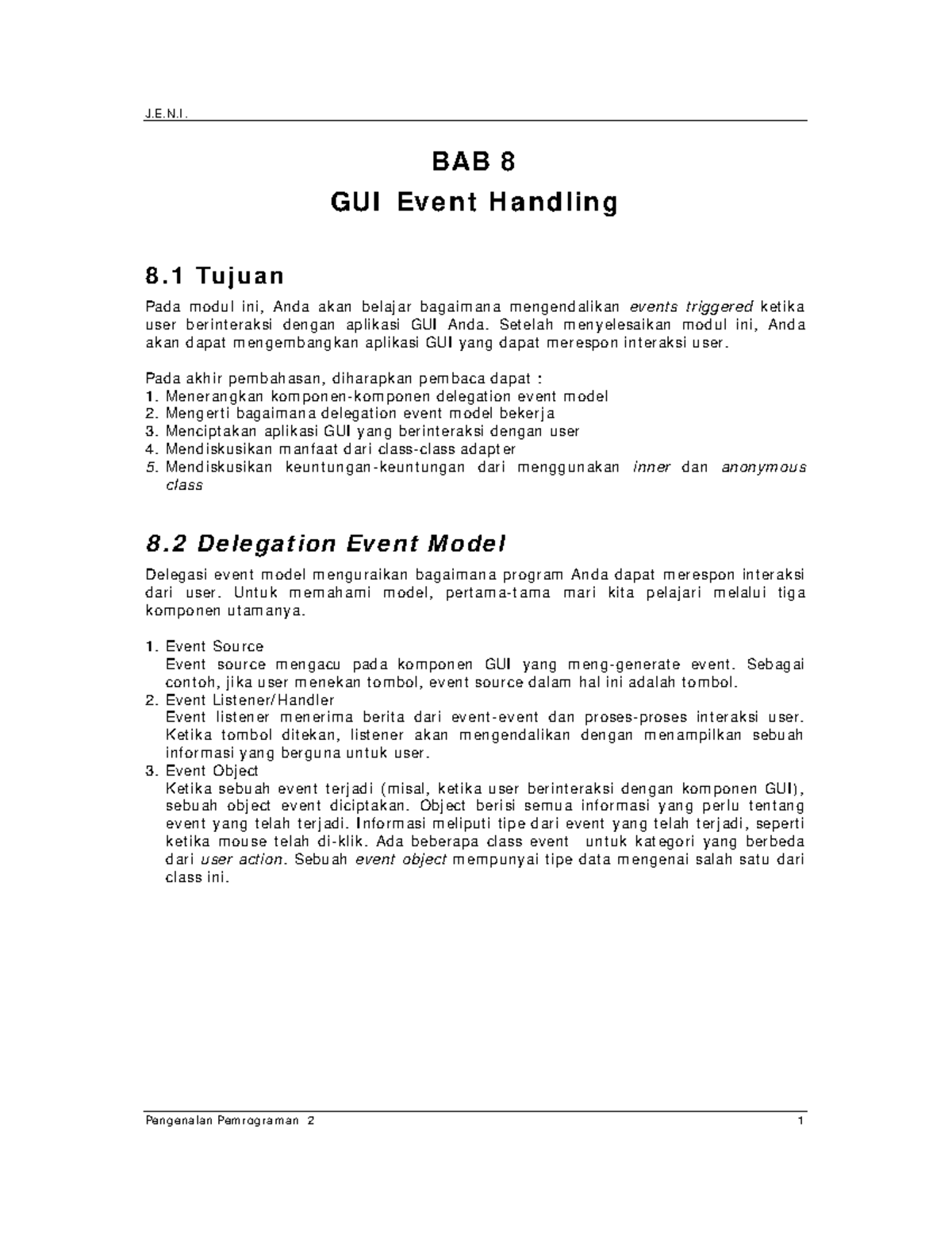 JENI-Intro 2-Bab 08-GUI Event Handling - BAB 8 GU I Even t H a ndling 8 ...
