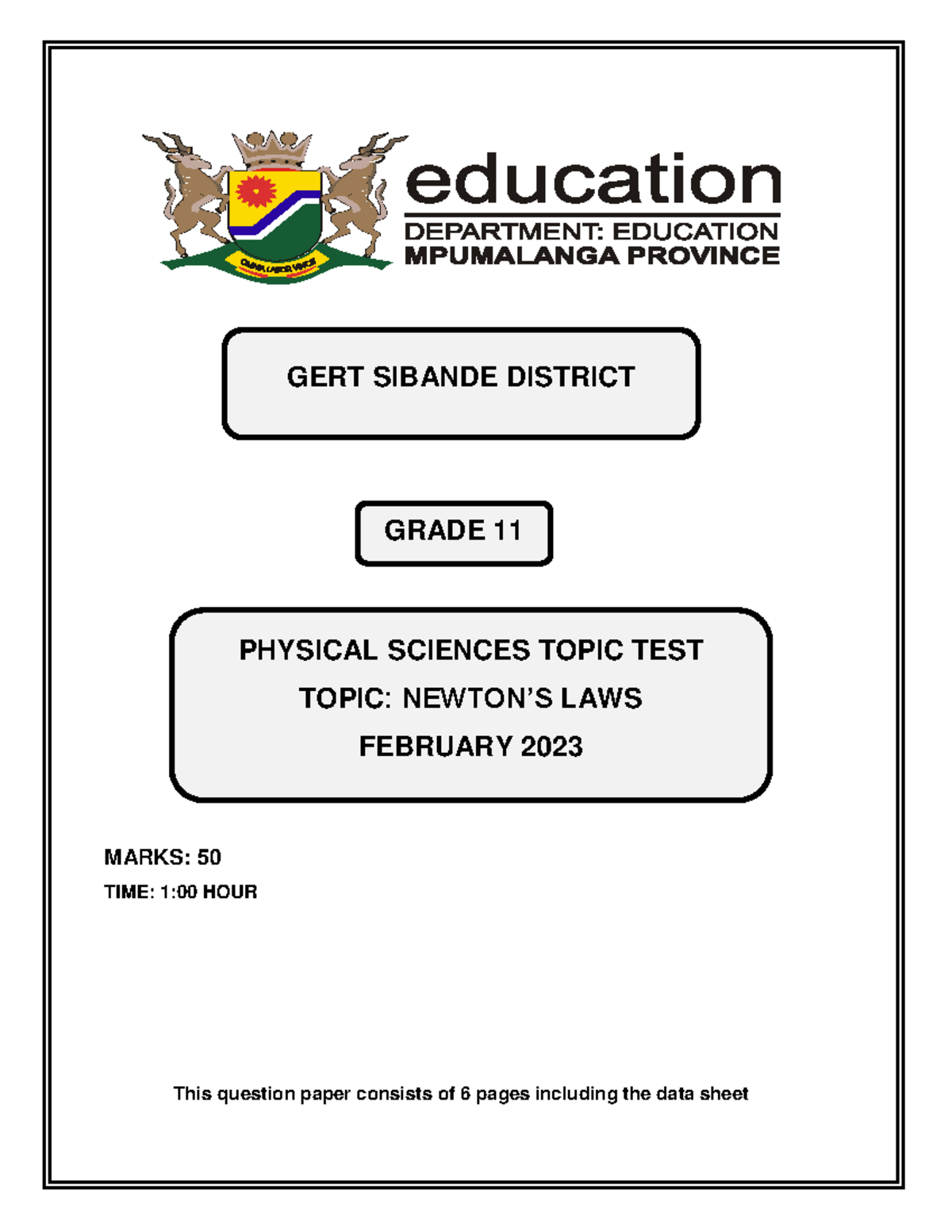 Topic TEST G 11 QP ( Newton'S LAWS) 2023 - MARKS: 50 TIME: 1:00 HOUR ...