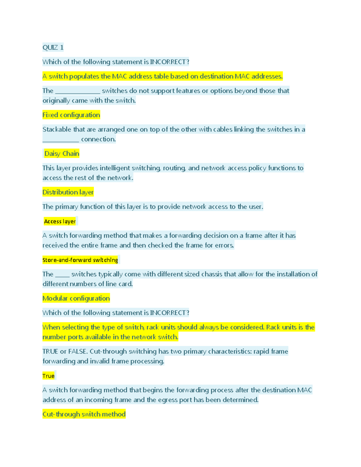 Info prelim cisco 2 - QUIZ 1 Which of the following statement is ...