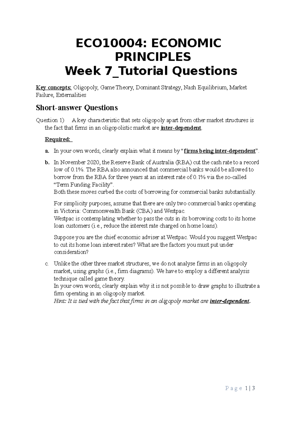 Week 7 Tutorial Questions-1 - ECO10004: ECONOMIC PRINCIPLES Week 7_Tutorial Questions Key ...
