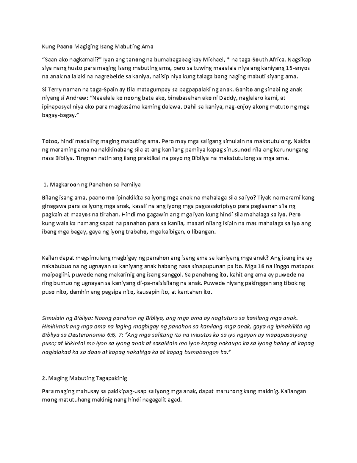 Kung Paano Magiging Isang Mabuting Ama - Nagsikap siya nang husto para maging isang mabuting ama ...