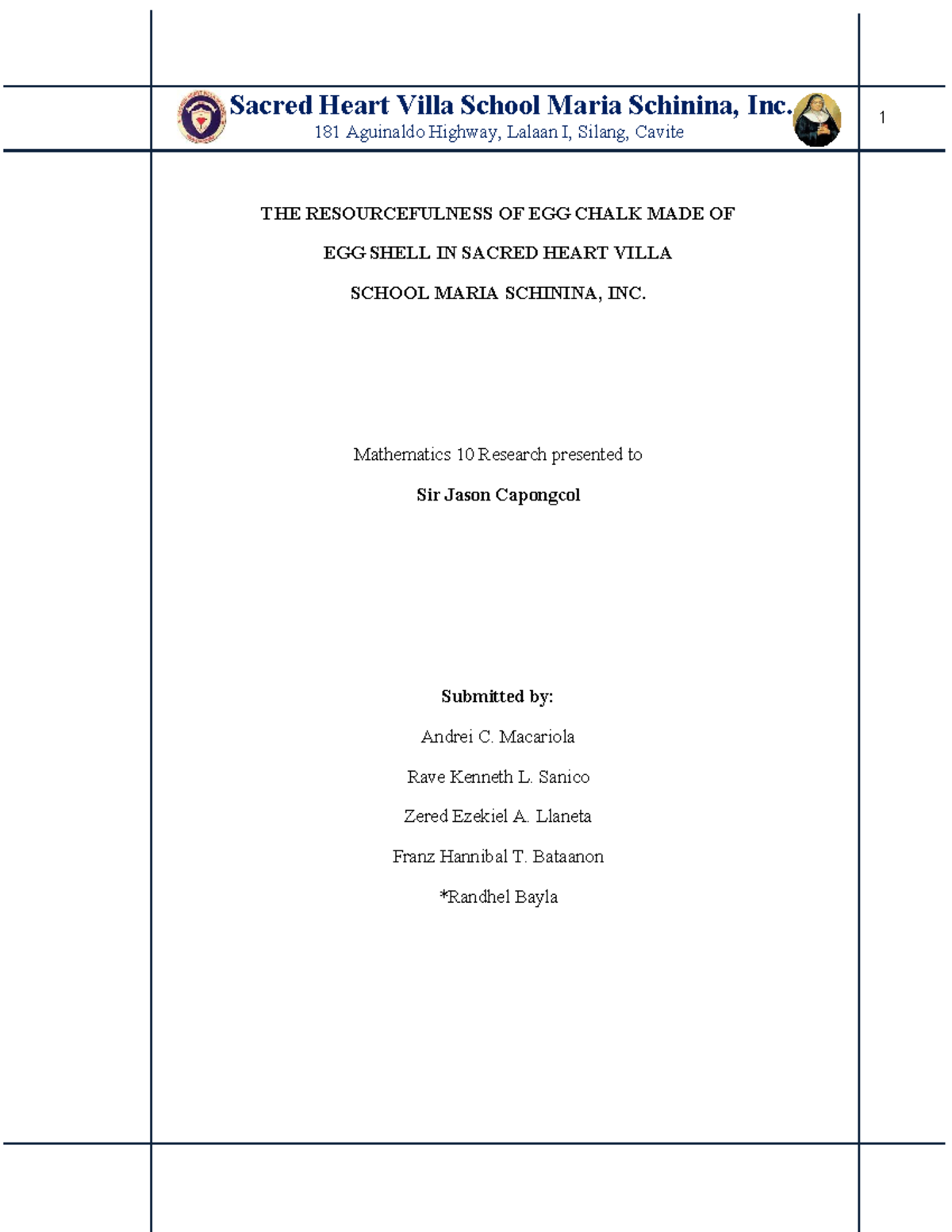 Egg Chalk(Chapter 1) - Research paper - 181 Aguinaldo Highway, Lalaan I ...