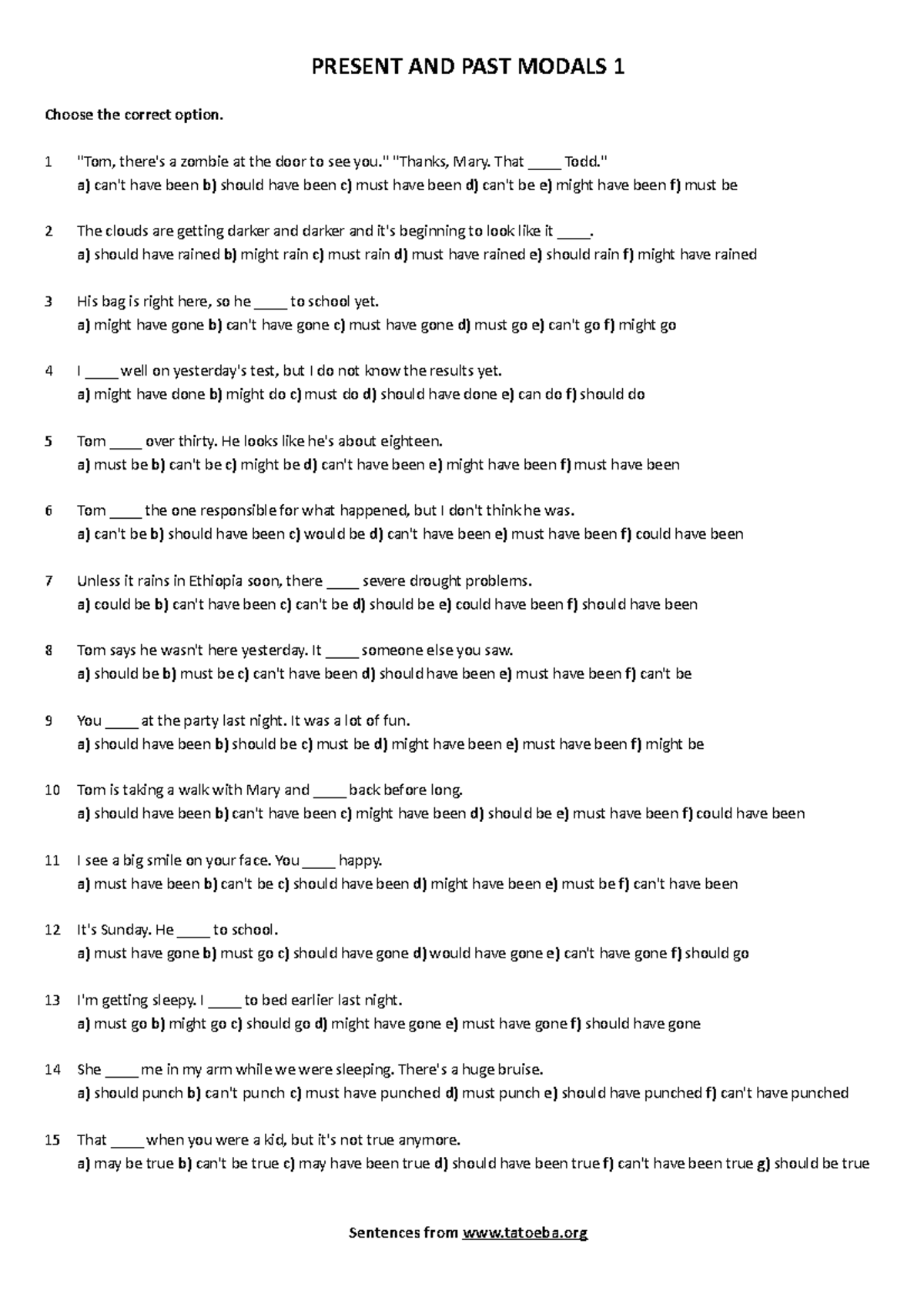 Present-and-past-modals-1 108863 - PRESENT AND PAST MODALS 1 Choose the ...