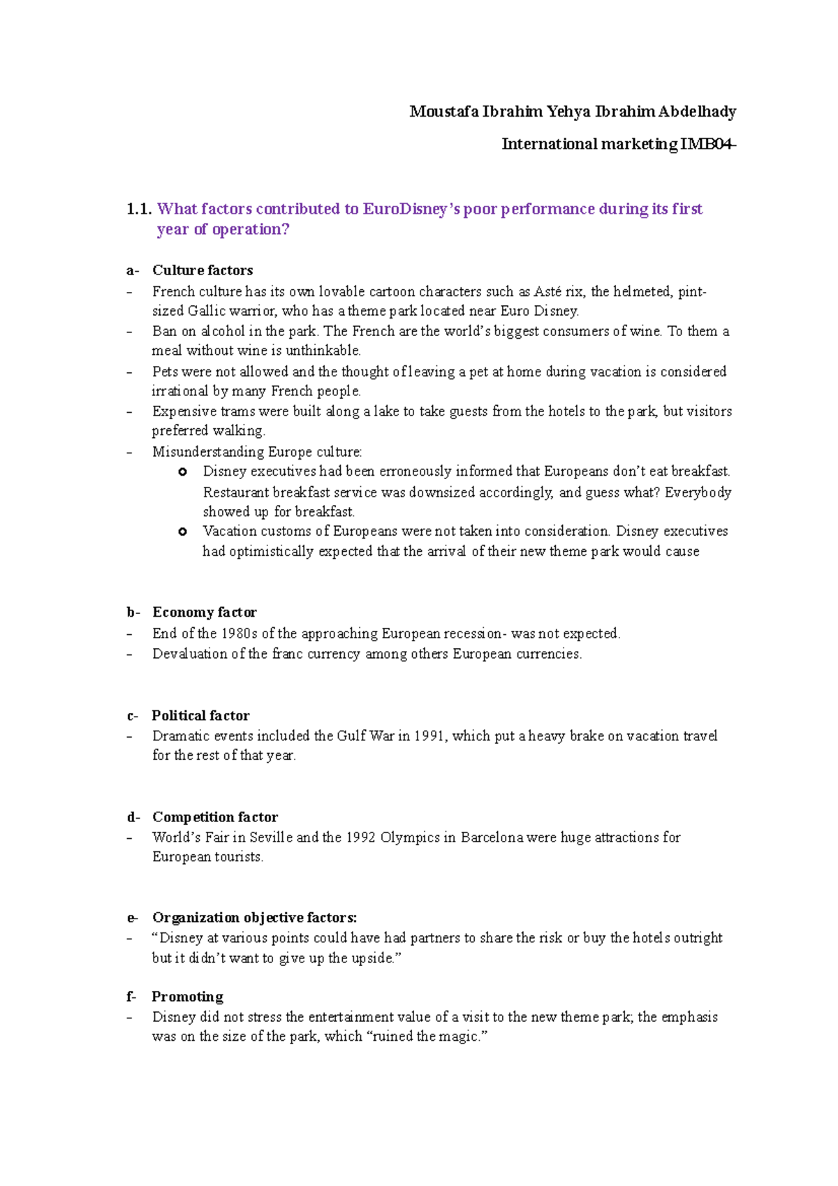 Disney Land case - Moustafa Ibrahim Yehya Ibrahim Abdelhady International marketing IMB04- 1 ...