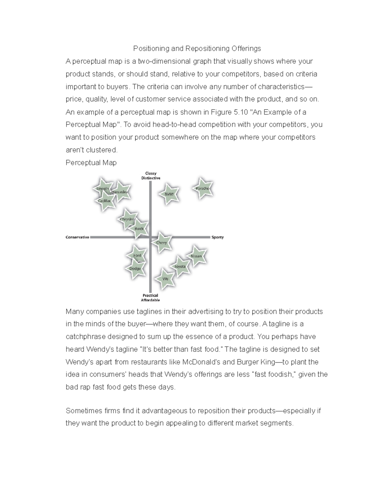 Market Segmenting, Targeting, and Positioning - Positioning and Repositioning Offerings A ...