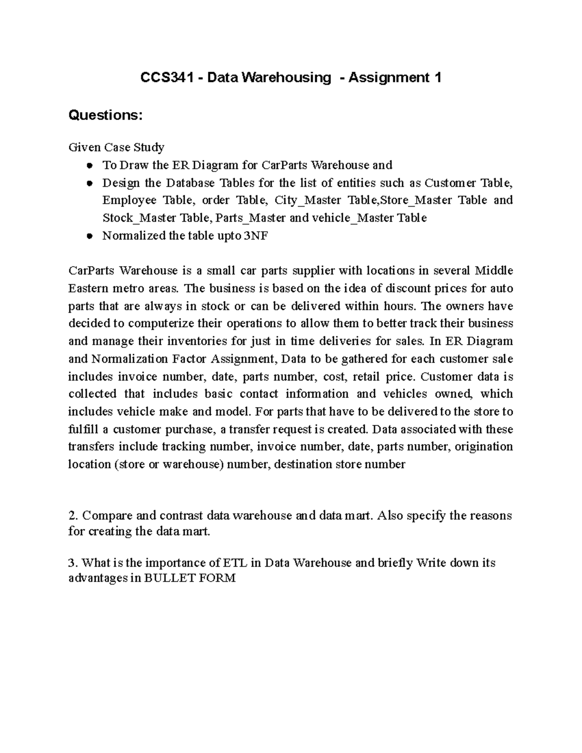 CCS341 - Data Warehousing - Assignment 1 - The business is based on the idea of discount prices ...