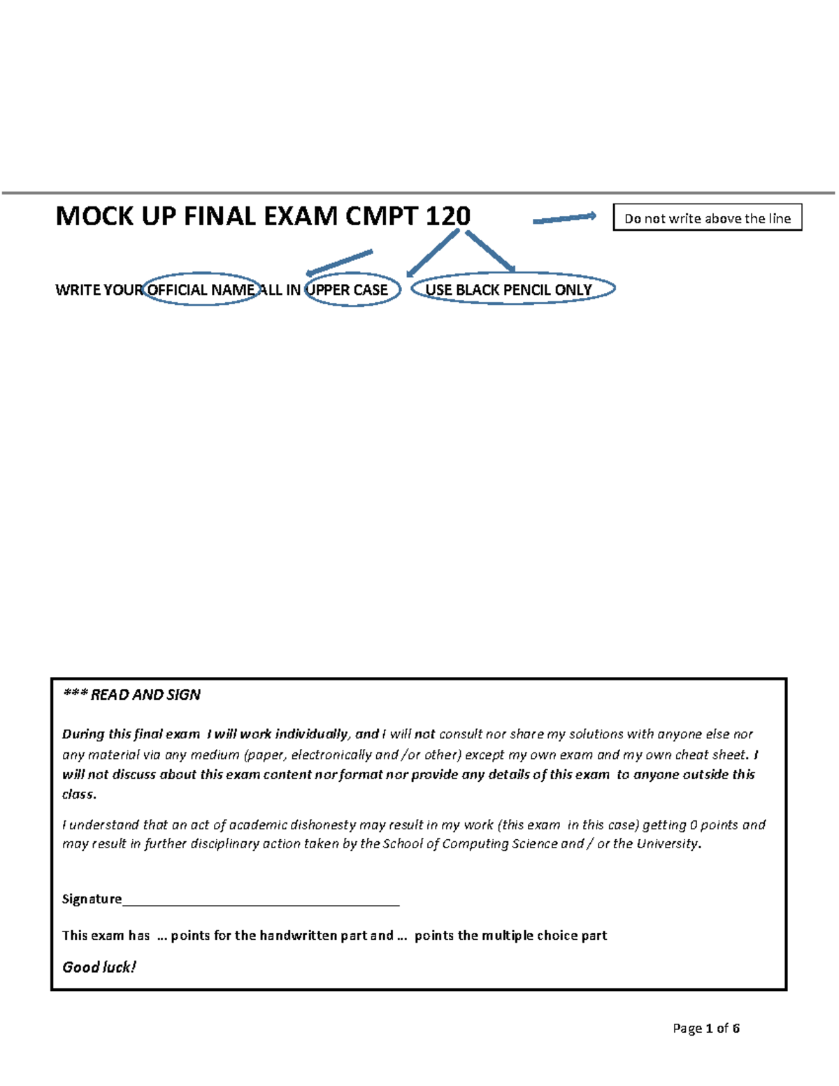 Final Exam prac - MOCK UP FINAL EXAM CMPT 120 WRITE YOUR OFFICIAL NAME ...