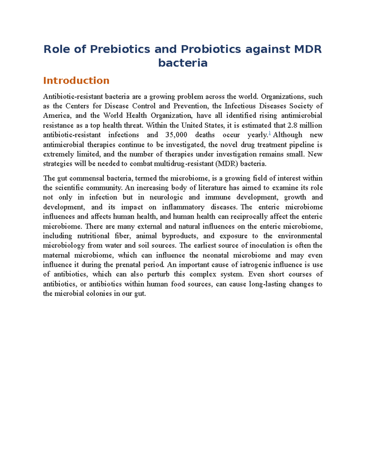 Role of Prebiotics and Probiotics against MDR bacteria - Industrial ...
