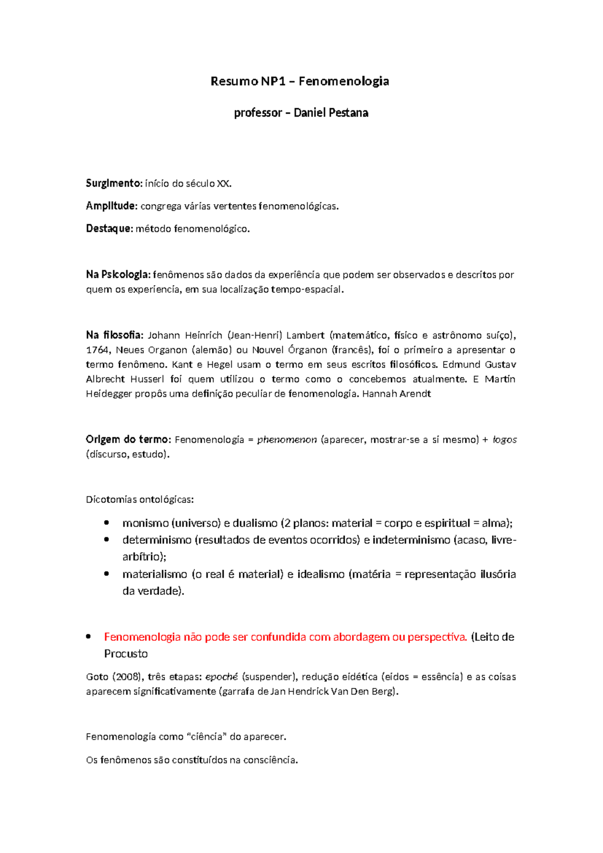 Resumo NP1 feno - Resumo NP1 – Fenomenologia professor – Daniel Pestana Surgimento: início do ...