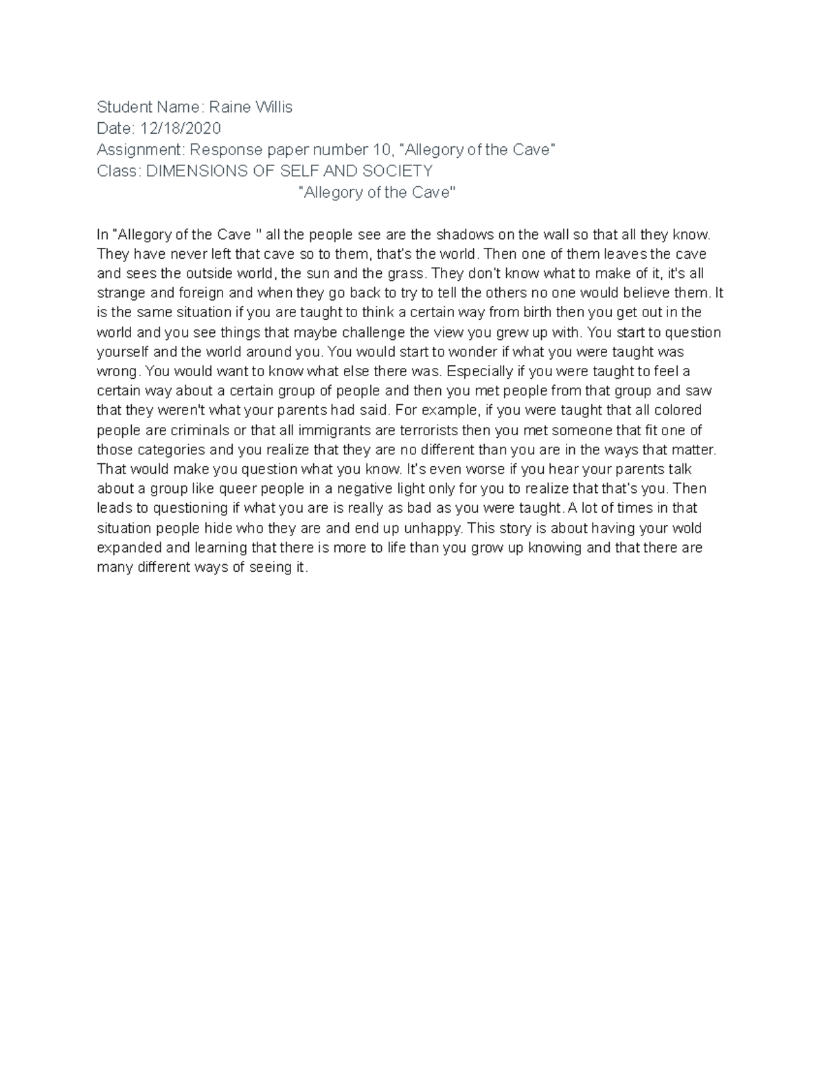 Allegory of the Cave - Assignment was to read the text and respond with ...