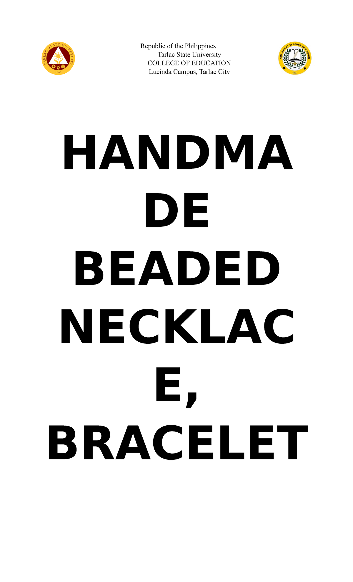 Beadwork Buscayno&Calingo - Republic of the Philippines Tarlac State ...