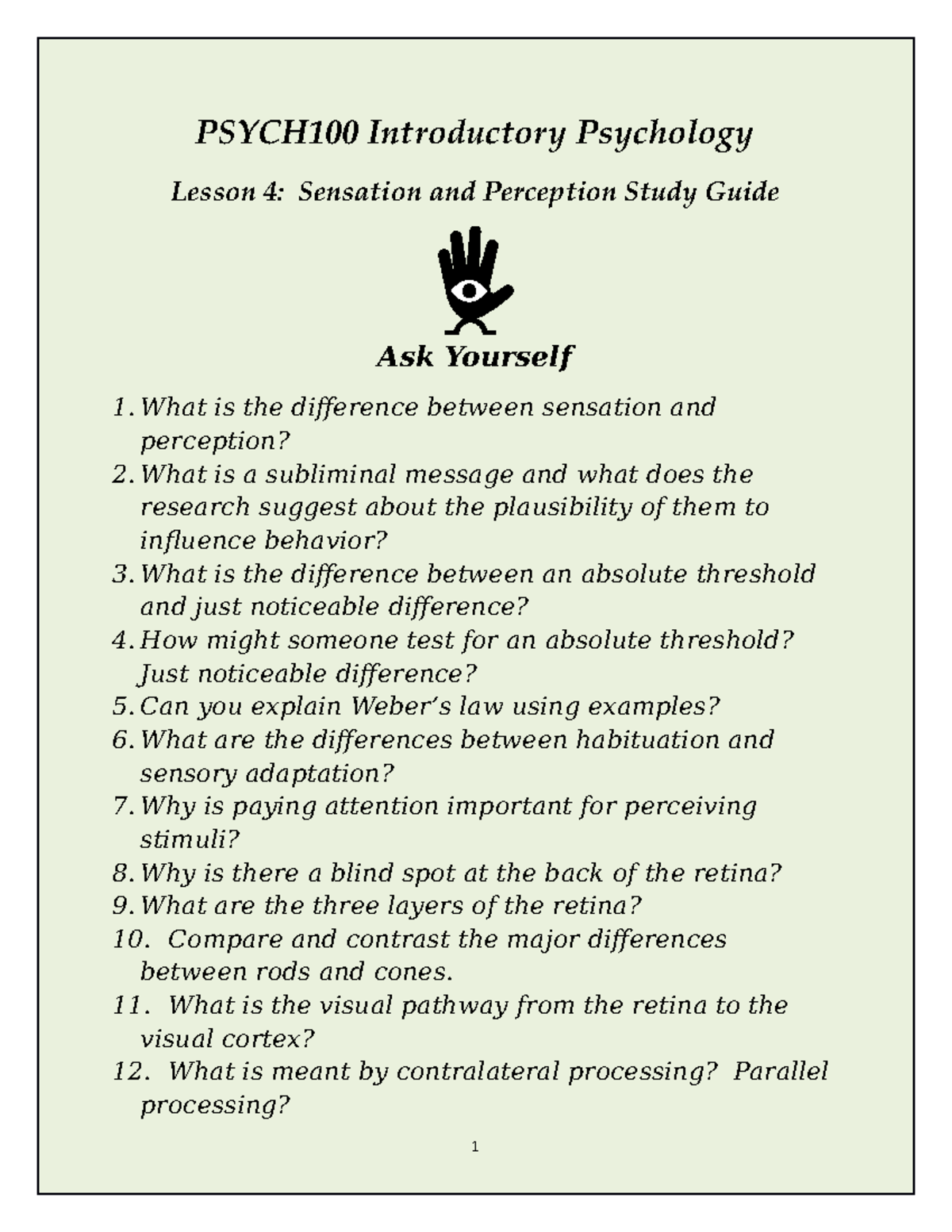 Lesson 4 Sensation and Perception Study Guide - PSYCH100 Introductory ...