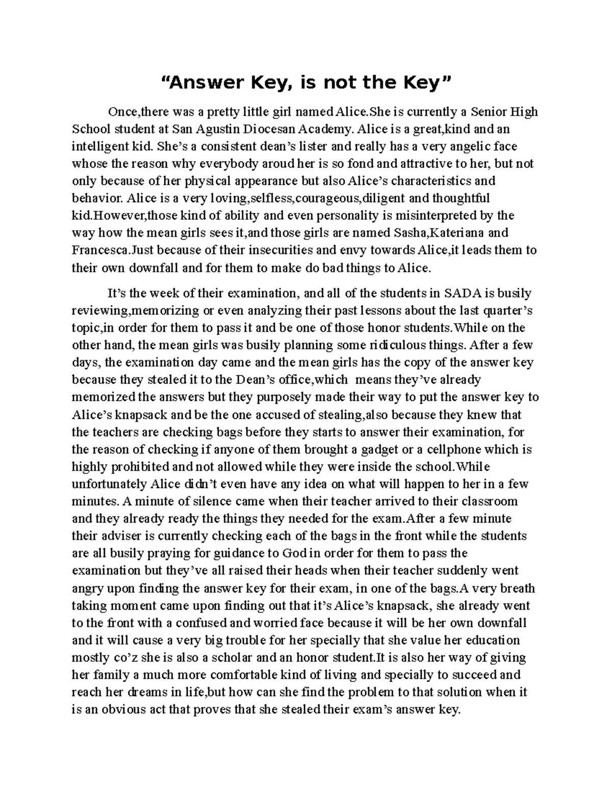 Answer Key is not the Key(short story) - “Answer Key, is not the Key ...