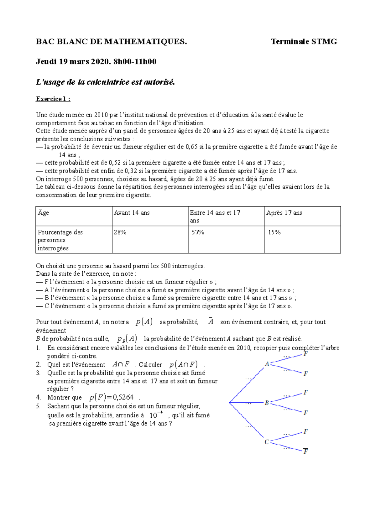 Bac blanctstmg - BAC BLANC DE MATHEMATIQUES. Terminale STMG Jeudi 19 ...