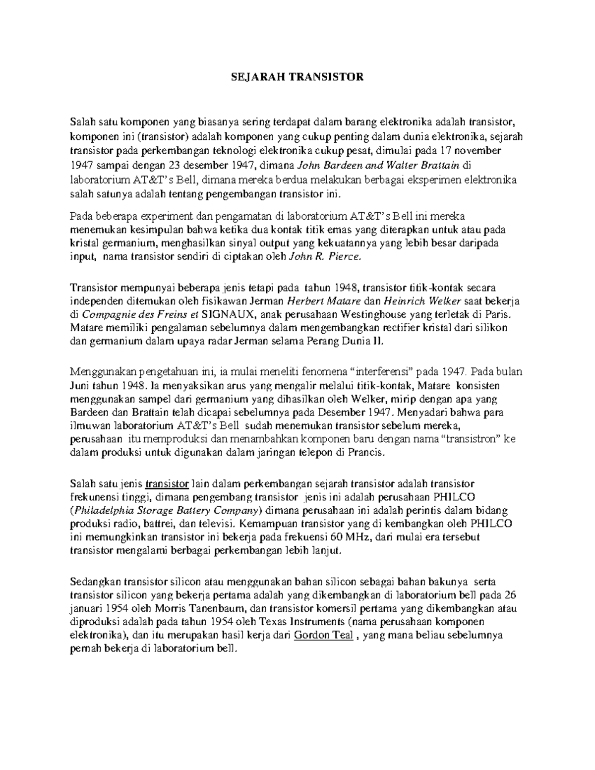 Sejarah Transistor - SEJARAH TRANSISTOR Salah satu komponen yang ...