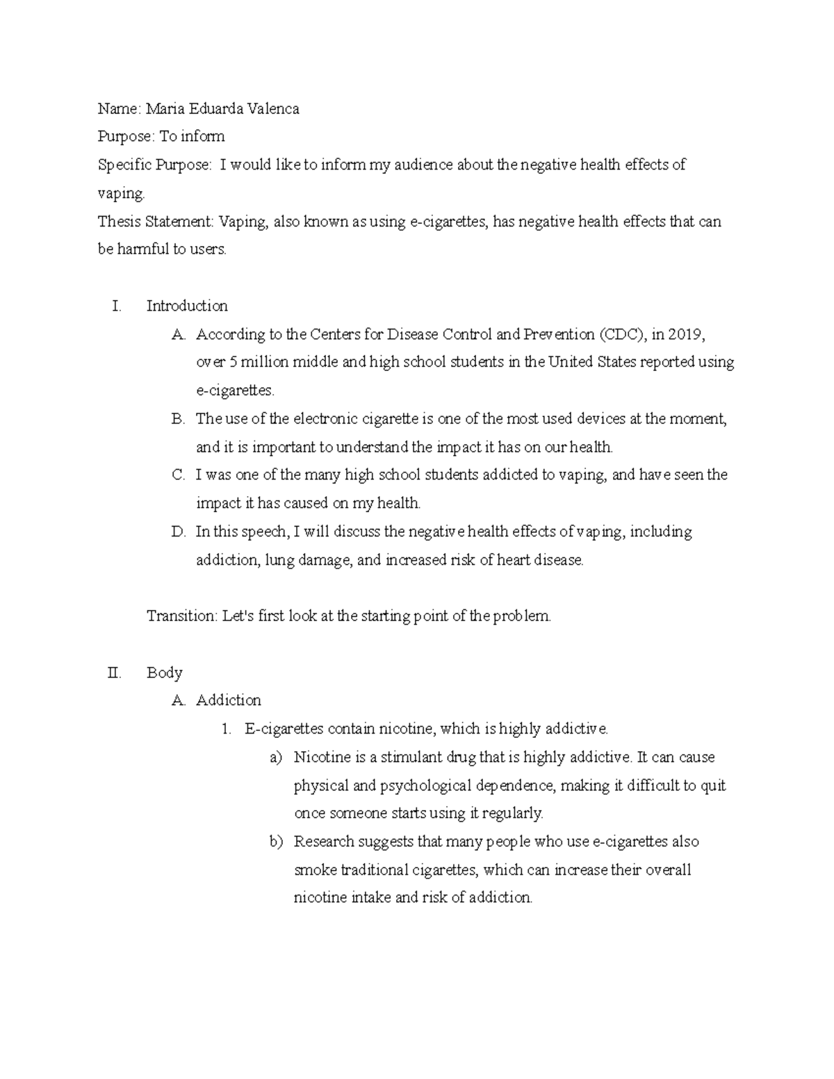 Informative Speech Rough Draft - Name: Maria Eduarda Valenca Purpose ...