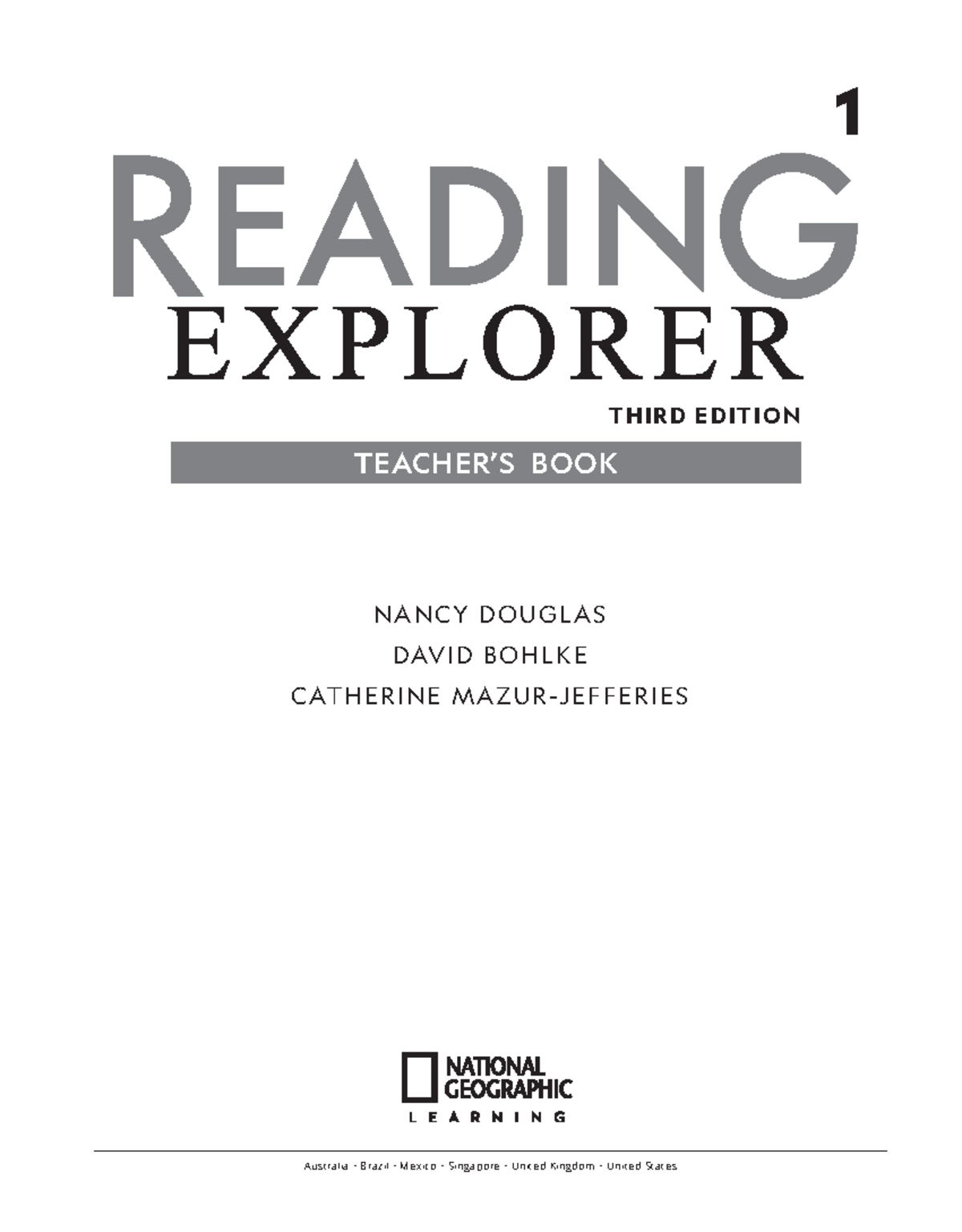 Reading explorer 1 teachers guide - 1 THIRD EDIT ION Australia • Brazil ...