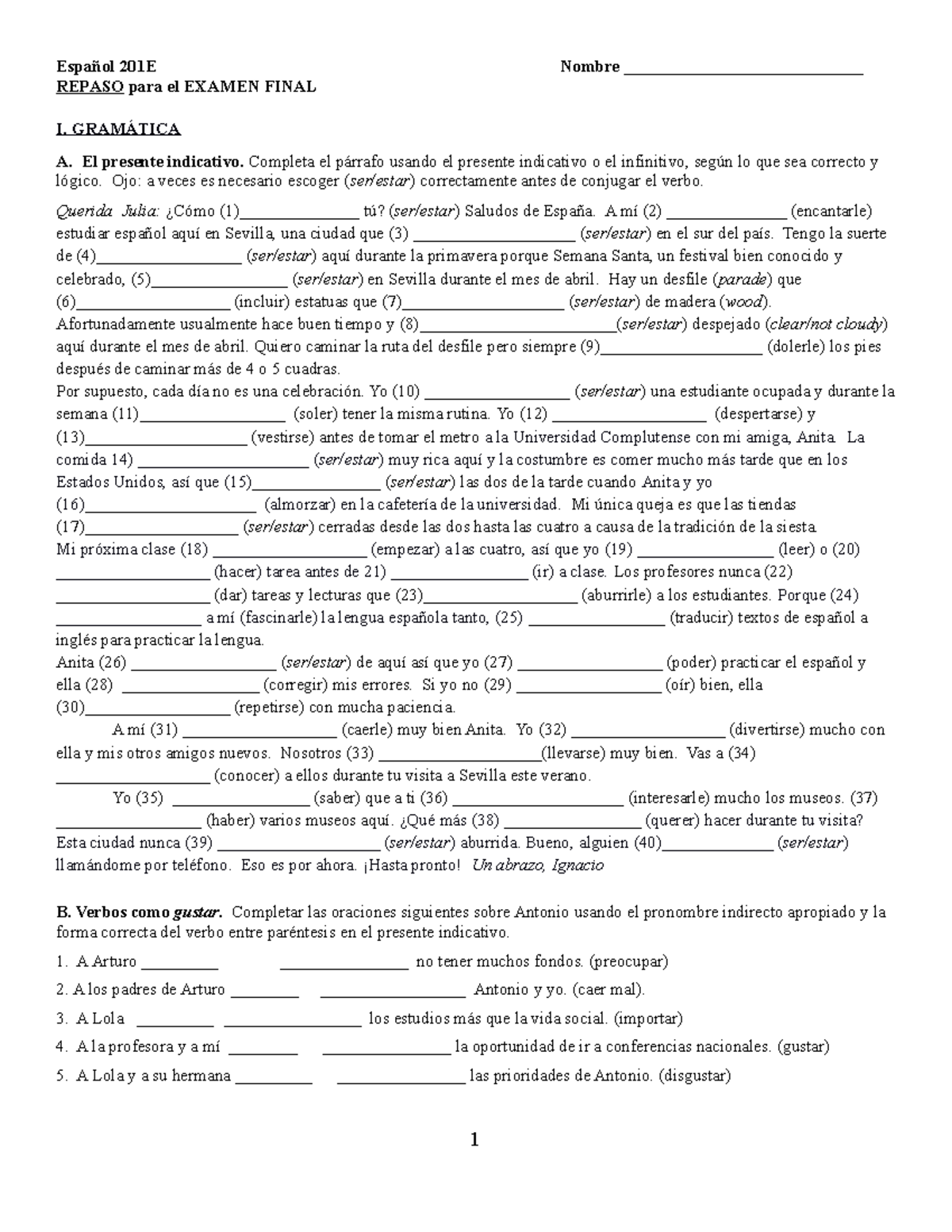 Final Review - Español 201E Nombre ____________________________ REPASO ...