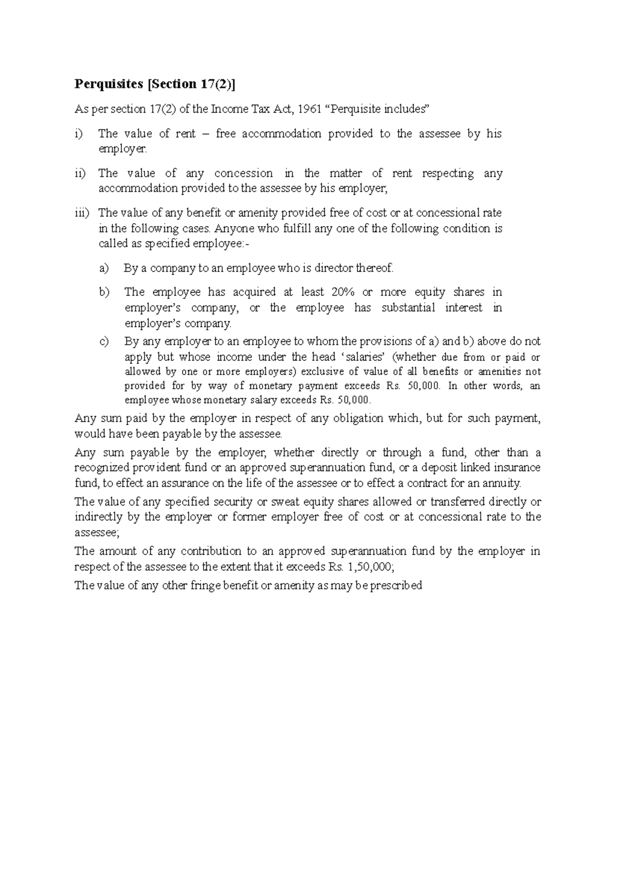 Perquisites - xxx - Perquisites [Section 17(2)] As per section 17(2) of ...