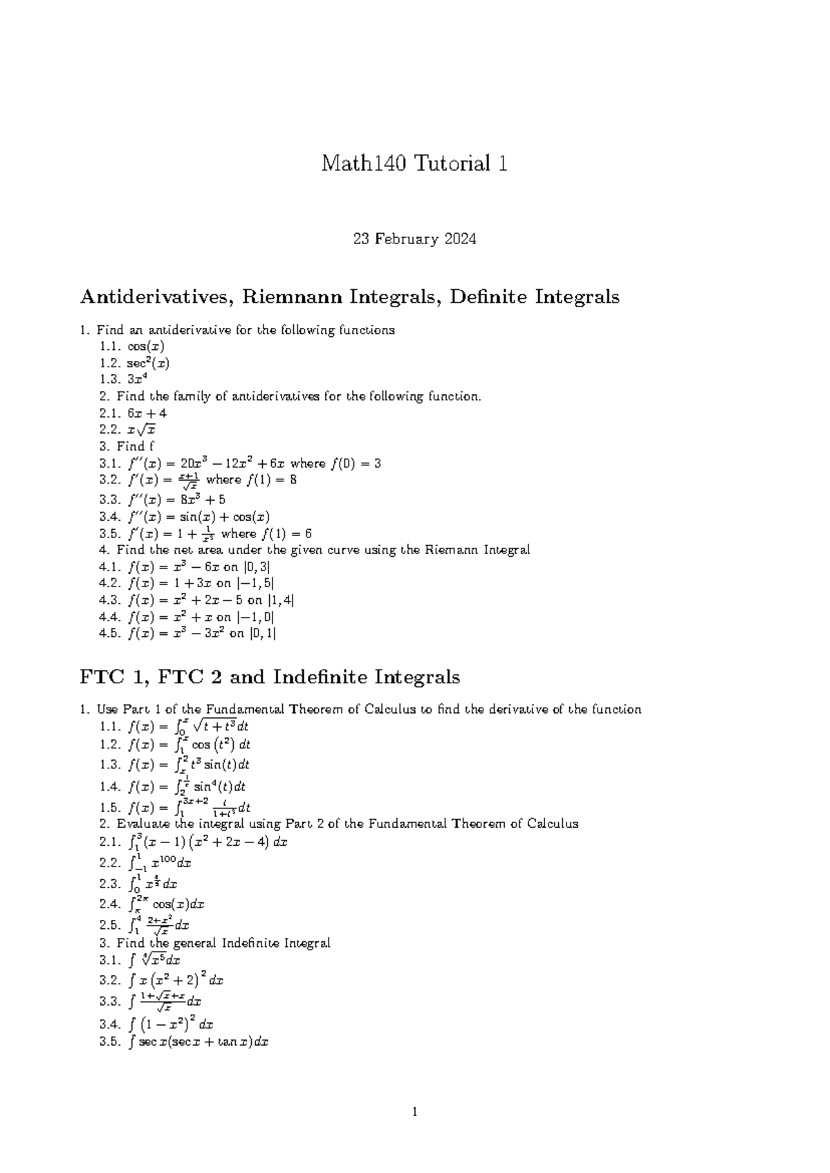 Tut1 - MATH140 - Math140 Tutorial 1 23 February 2024 Antiderivatives, Riemnann Integrals ...