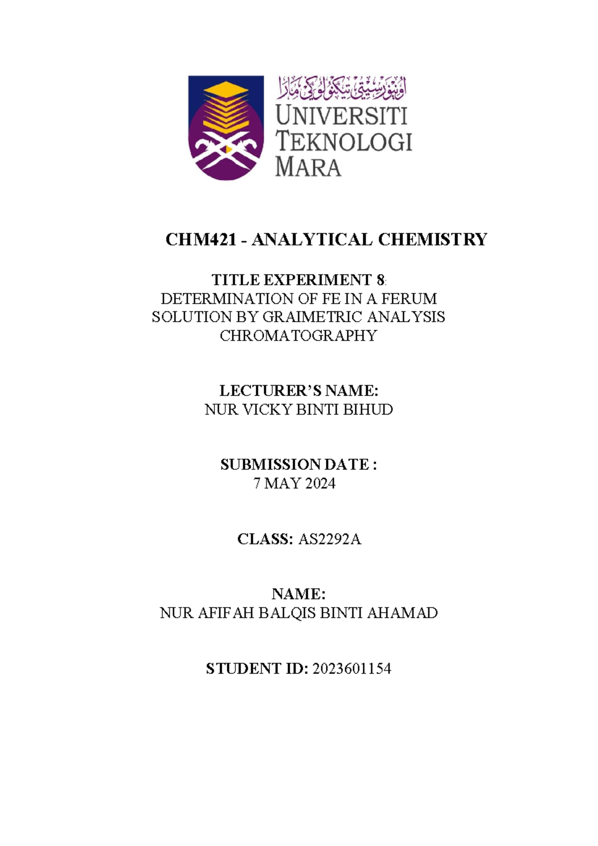 Lab report 8 chm421 - DETERMINATION OF FE IN A FERUM SOLUTION BY ...
