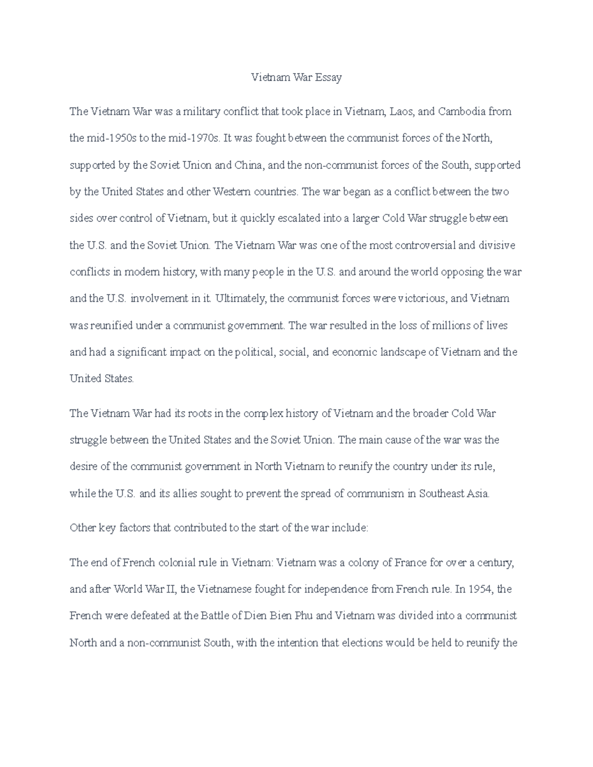 Vietnam War Essay - Vietnam War Essay The Vietnam War was a military ...