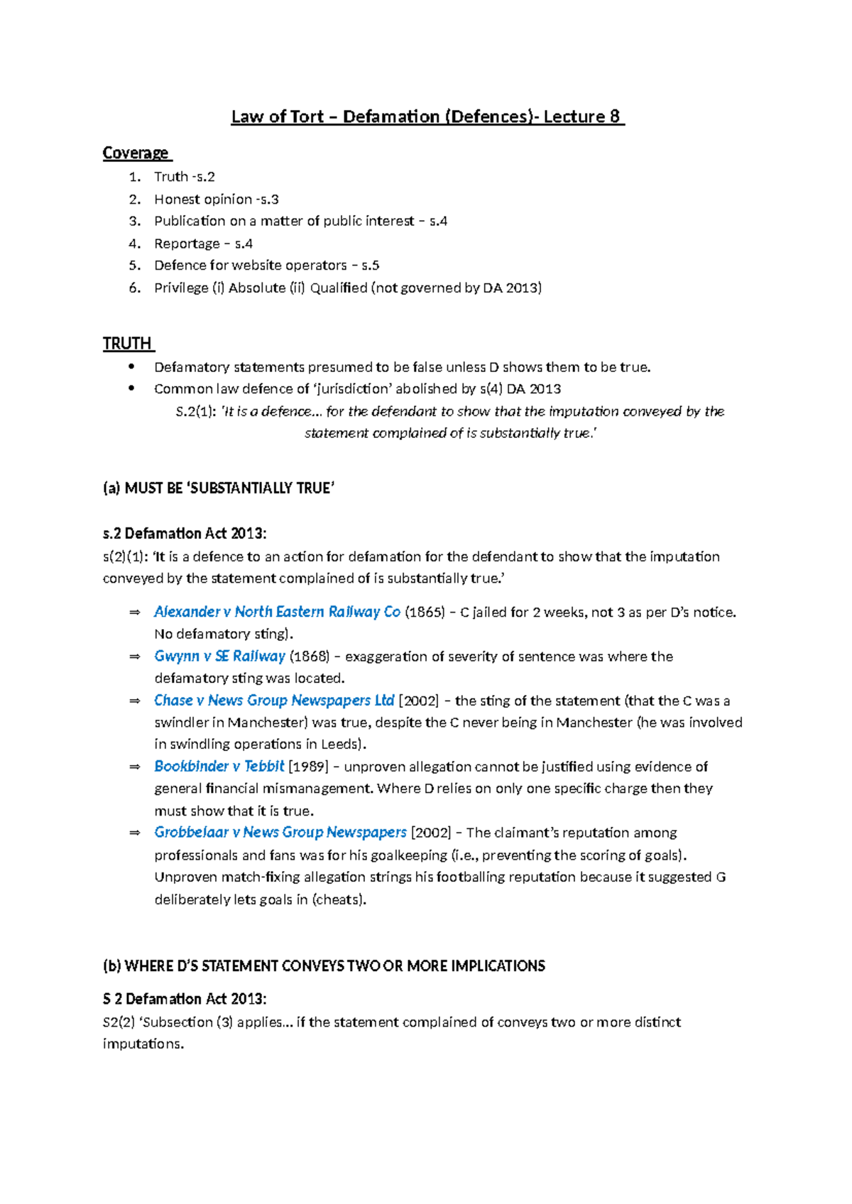 Law of Tort- Defamation Defences - Law of Tort – Defamation (Defences)- Lecture 8 Coverage Truth ...