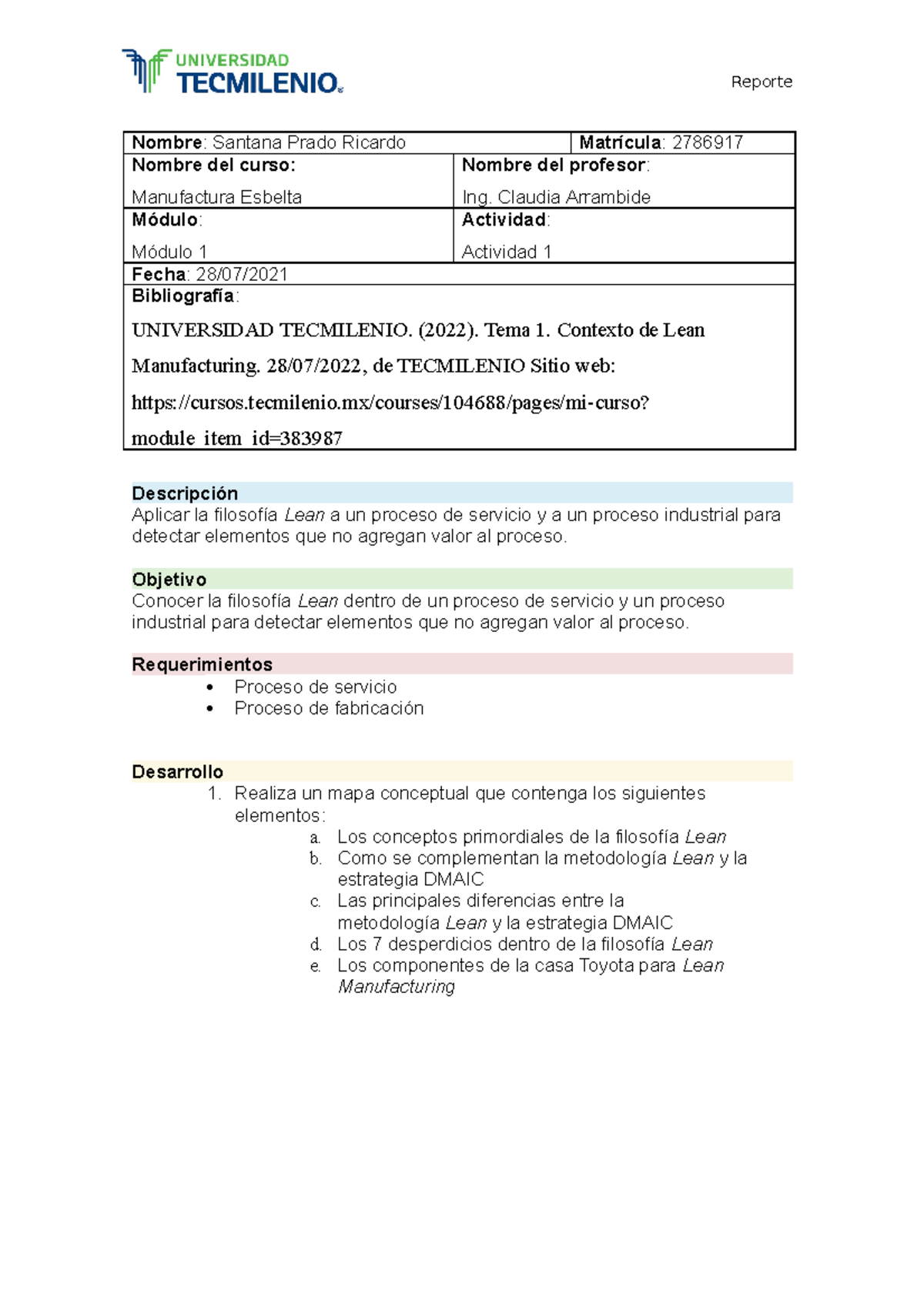 ACT 1 manufactura esbelta - Nombre : Santana Prado Ricardo Matrícula : 2786917 Nombre del curso ...