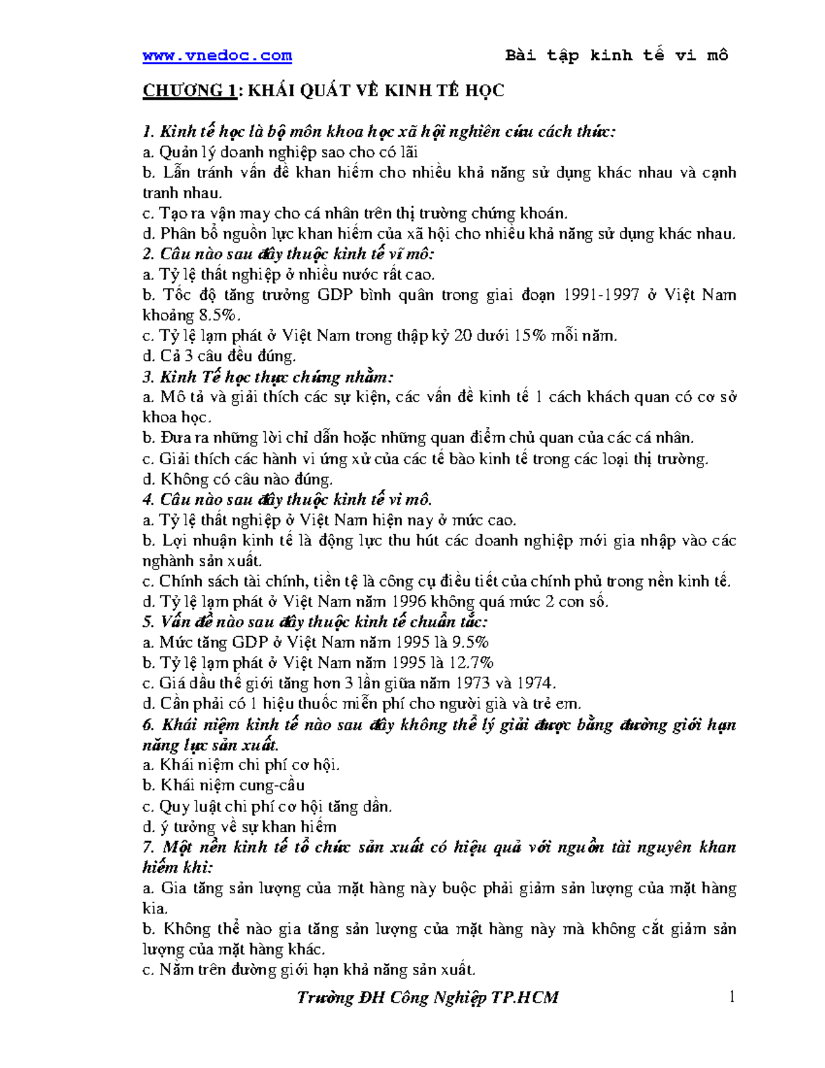 Bài tập Kinh tế vi mô - 1 CH NG 1: KHÁI QUÁT V KINH T H C Kinh t h c là b môn khoa h c xã h i ...