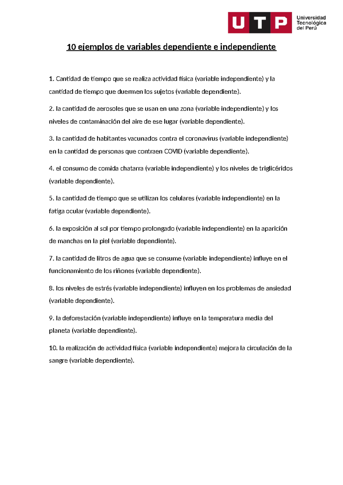 10 ejemplos de variables dependiente e independiente - Cantidad de ...