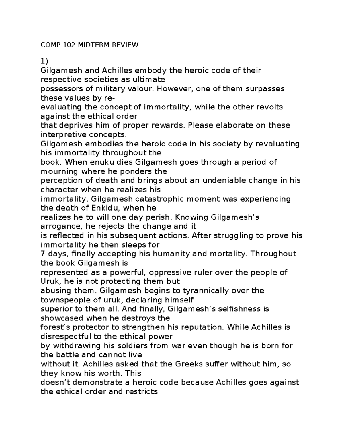 COMP 102 Midterm Review - COMP 102 MIDTERM REVIEW 1) Gilgamesh and Achilles embody the heroic ...