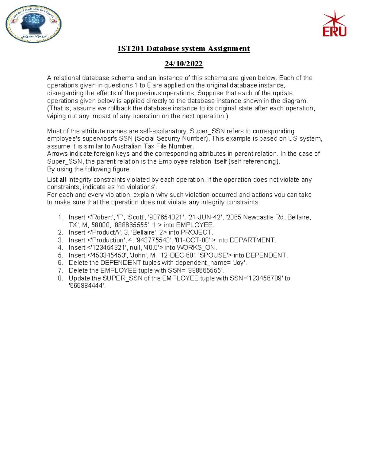 Assignment 2 Ist201 Database System Assignment 24 10 A Relational Database Schema And An