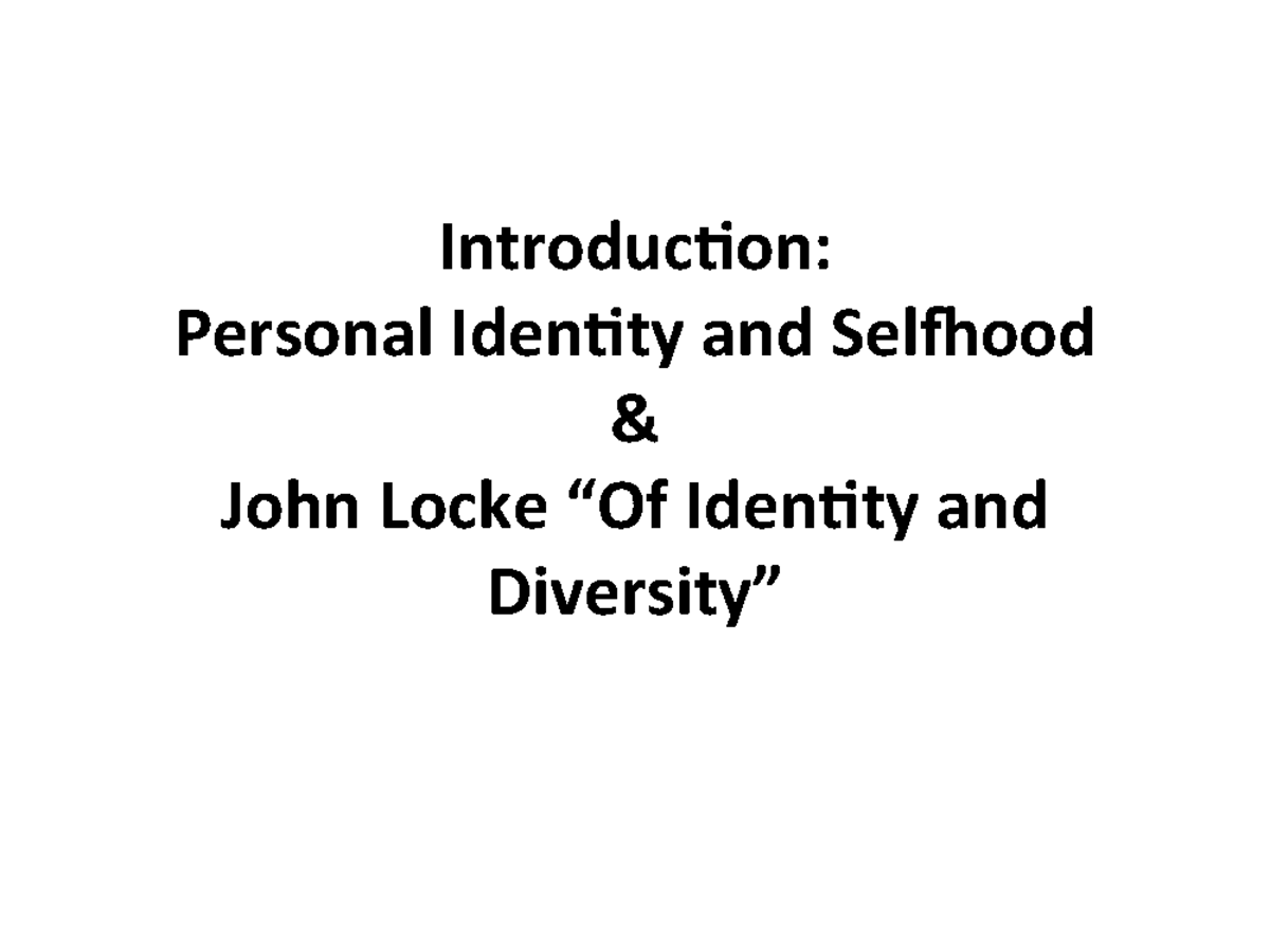 Lec 1. Sep 2 - Locke - Introduc)on: Personal Iden)ty and Sel3ood & John ...