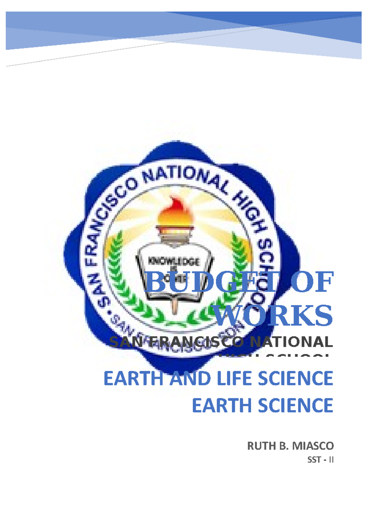 BOW-Science - Body of Works in Science - RUTH B. MIASCO SST - II EARTH ...