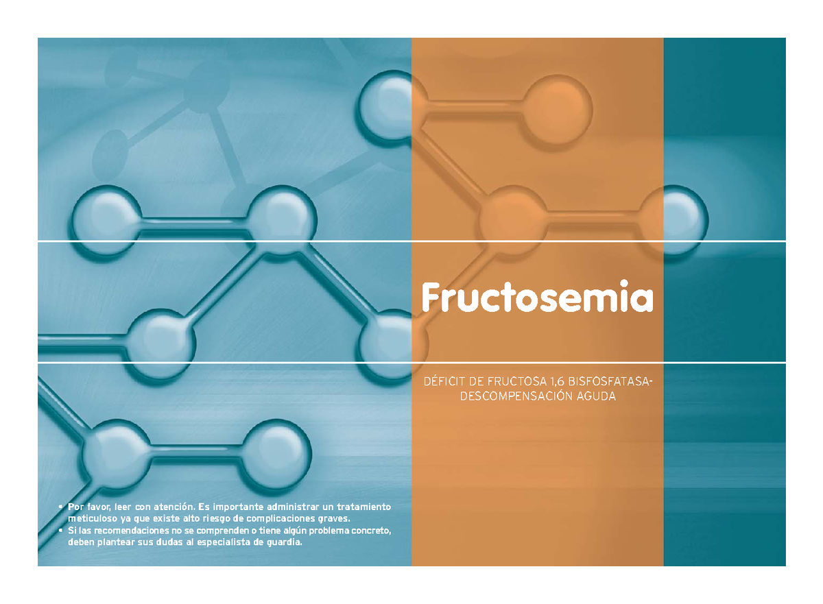 01 Fructosemia - Resumen Química Biológica - DÉFICIT DE FRUCTOSA 1,6 ...
