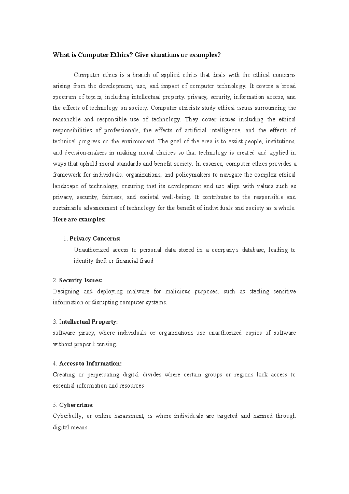 Computer Ethics - It covers a broad spectrum of topics, including ...