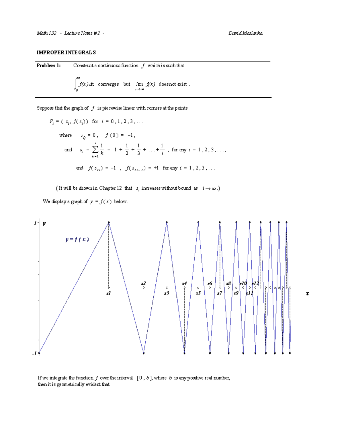 Ln21 Lecture Slides Notes Math 152 Lecture Notes 2 David Maslanka Improper Integrals